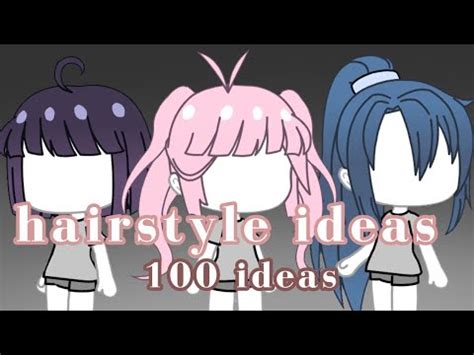 Gacha Life Hairstyle Ideas Youtube
