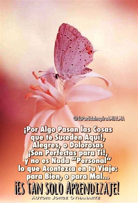 POR ALGO PASAN LAS COSAS Por algo pasan las cosas que te suceden aquí