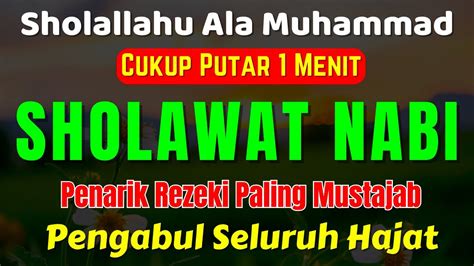 PUTAR SEKARANG JUGA Sholawat Jibril Pengabul Hajat Mendatangkan