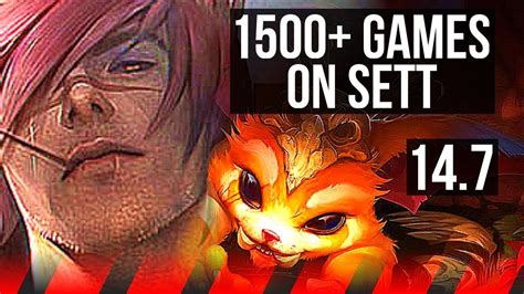 SETT Vs GNAR TOP 1500 Games 4 1 2 Rank 12 Sett BR Grandmaster