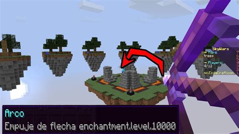 ARCO ENCANTADO CON PUNCH 10 000 EN SKYWARS Minecraft YouTube