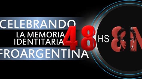 48 8 N LEY 26 852 Dia De Los Las Afroargentinos As Y La Cultura Afro