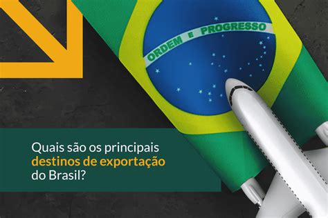 Quais S O Os Produtos Mais Exportados Pelo Brasil