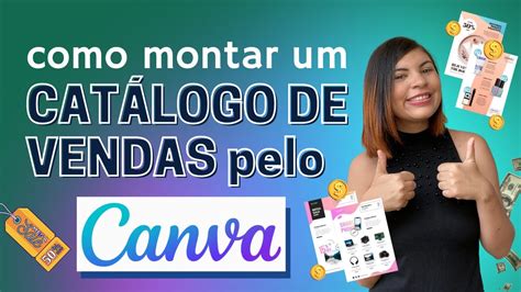 COMO MONTAR UM CATÁLOGO NO CANVA COMO MONTAR UM CATALOGO PARA VENDER