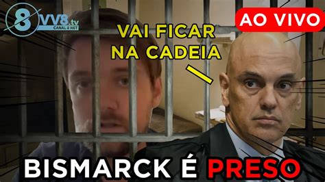 BISMARCK DO CANAL HIPÓCRITAS É PRESO A PEDIDO DE ALEXANDRE DE MORAES