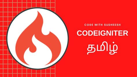 Codeigniter Tamil Beginner Tutorial Folder Structure Youtube