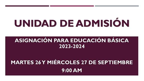 Unidad de Admisión asignación para educación básica 2023 2024 USICAMM