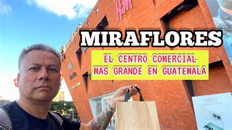 El Centro Comercial Mas Grande De Guatemala Miraflores CLAULOVE 4K