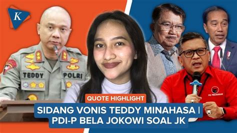 Teddy Minahasa Divonis Penjara Seumur Hidup Respons PDI P Soal JK