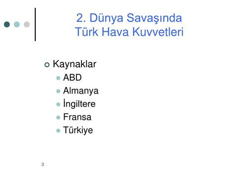 PPT 2 Dünya Savaşında Türk Hava Kuvvetleri PowerPoint Presentation