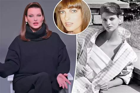 Linda Evangelista Was Asked To Pose Naked At Age For First Modeling