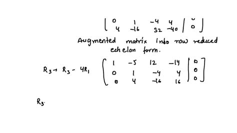 solved find all x in r 4 that are mapped into the zero vector by the transformation xi ax for