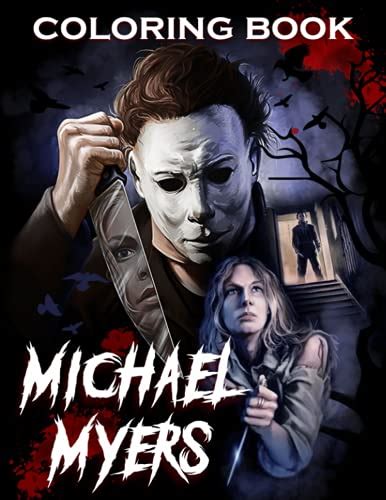 Michael Myers Coloring Book Michael Myers Special Coloring Books For