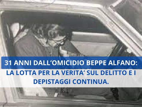 La Storia Di Beppe Alfano Insegnante E Giornalista Ma Soprattutto
