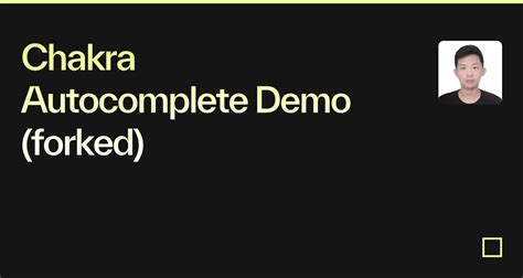 Chakra Autocomplete Demo Forked Codesandbox
