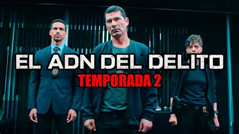Temporada 2 de El ADN del delito en Netflix Estado de renovación