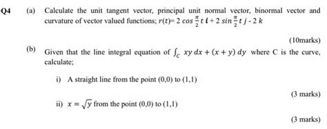 solved a calculate the unit tangent vector principal unit