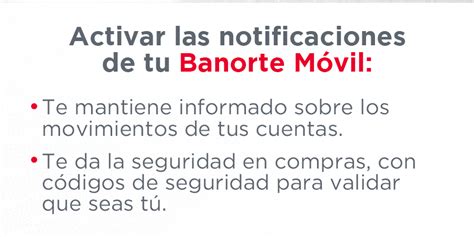 Banorte on Twitter Prende las notificaciones de tu Banorte Móvil para