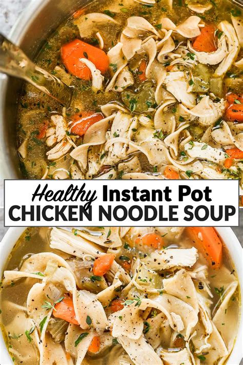 Instant Pot Chicken Noodle Soup WellPlated