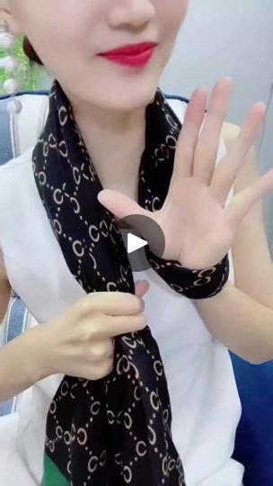 53K Views 910 Reactions Tie Tips Tie A Silk Scarf Silkscar