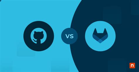 Gitlab Vs Github Which Is Better Ninjaone