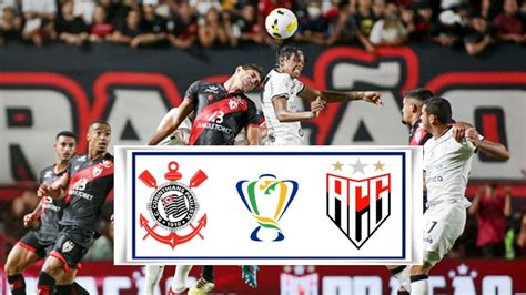 Onde Vai Passar Corinthians X Atl Tico Goianiense Ao Vivo Na Tv E