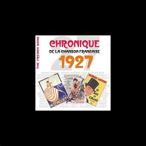 The French Song Chronique De La Chanson Fran Aise Volume