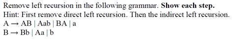 solved remove left recursion in the following grammar show