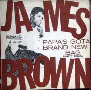 James Brown Papa S Got A Brand New Bag 1967 Vinyl Discogs