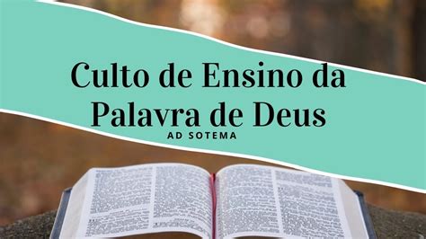 Culto De Ensino Da Palavra Youtube