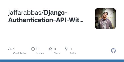 github jaffarabbas django authentication api with jwt