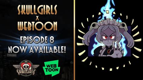 Skullgirls On Twitter Rt Skullgirls It S New Episode Day For The