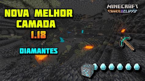 COMO ACHAR DIAMANTE FÁCIL NO MINECRAFT 1 18 NOVA MELHOR CAMADA