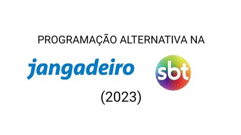 PROGRAMAÇÃO ALTERNATIVA NA TV JANGADEIRO AFILIADA NO SBT SIMULAÇÃO