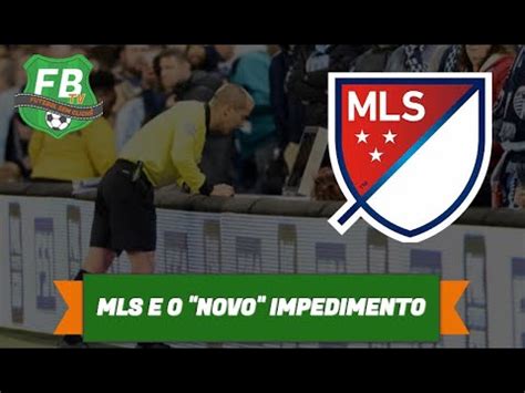 Nova Regra Do Impedimento Entenda Como O VAR Atua Na MLS Toque