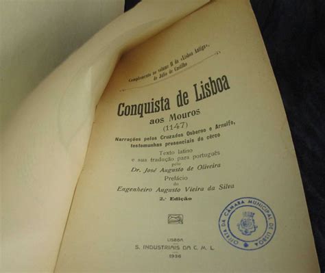Livro Conquista de Lisboa aos Mouros 1147 2ª edição 1936 Parque das