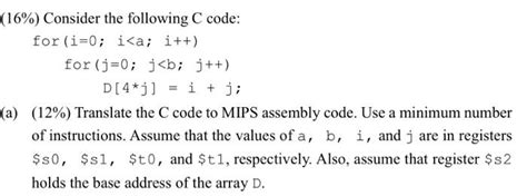 solved 16 consider the following c code for i 0 i