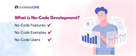 A Comprehensive Guide To No Code Development For 2024