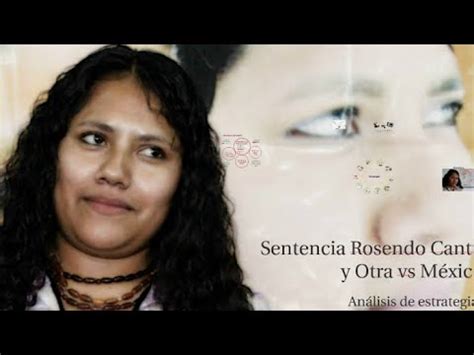 Caso Rosendo Cantú vs México YouTube