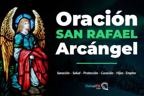 Oración a San Rafael Arcángel para Salud Curacion Sanacion y Mas