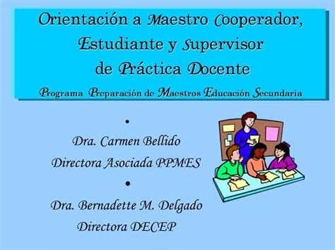 PPT Orientaci N A Maestro Cooperador Estudiante Y Supervisor De Pr