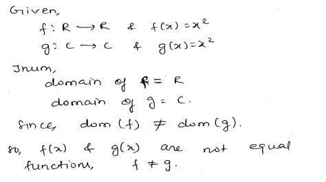 let f r → r l f x x 2 and g c → c g x x 2 where c is the set of all complex numbers