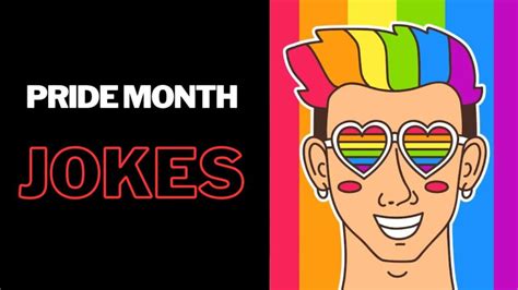 50 Funny Pride Month Jokes To Celebrate LGBTQ Pride