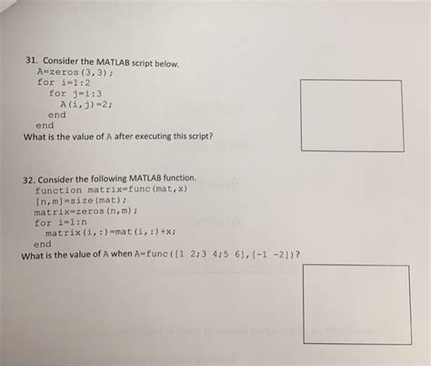 Solved 31 Consider The Matlab Script Below Azeros 33