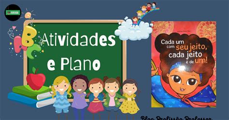 Blog Profissão Professor Plano de aula identidade e respeito às