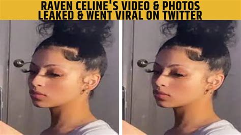 Who Is Raven Celine Raven Celine S Video Photos Leaked Went Viral