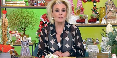 Ana Maria Faz An Ncio Sobre O Mais Voc E Entristece Not Cia