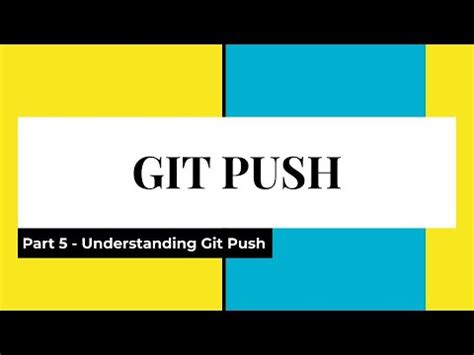 Part 5 Git Push Pushing Code From Local To Remote Repo IntelliJ