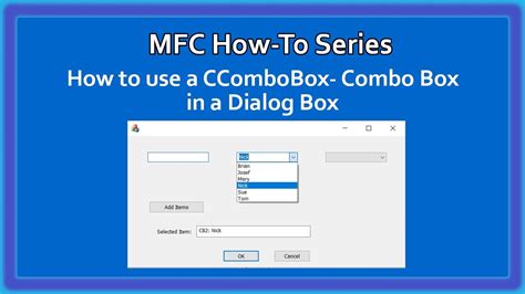 MFC C How To Using CComboBox Combo Box In Dialog Box Video 5 MFC