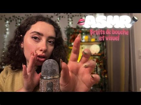 Asmr La Meilleure Vid O Bruits De Bouche Et Visuel Pour Tendormir